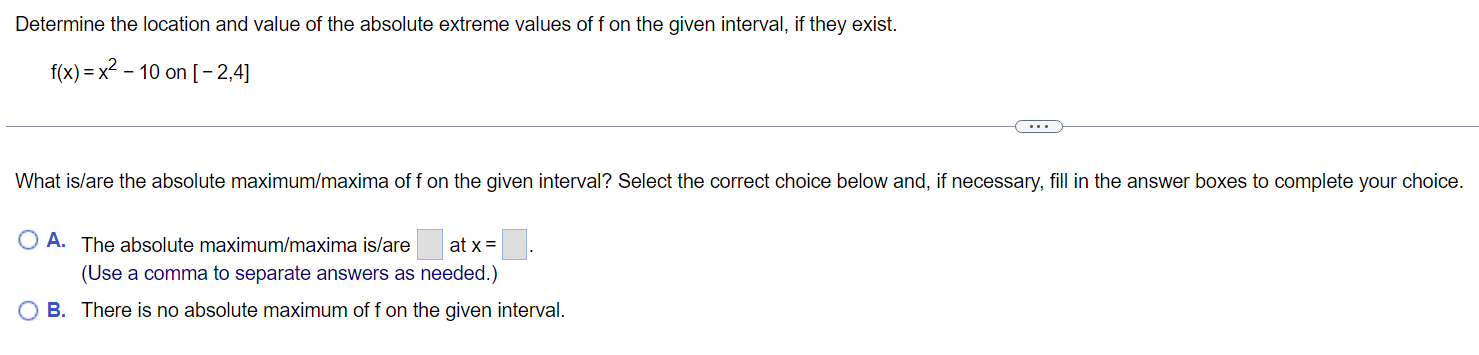 Solved f(x)=x2−10 on [−2,4] What is/are the absolute | Chegg.com