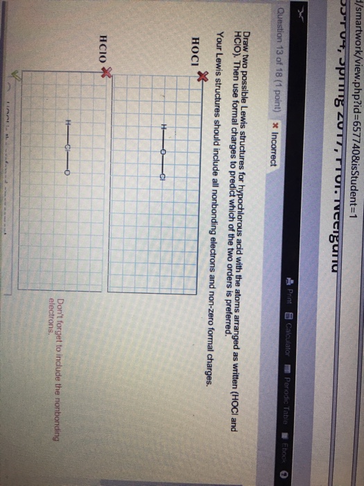 Solved Draw two possible Lewis structures for hypochlorous | Chegg.com Solved Draw two possible Lewis structures for hypochlorous | Chegg.com