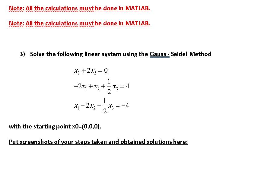 Solved Note: All the calculations must be done in MATLAB. | Chegg.com