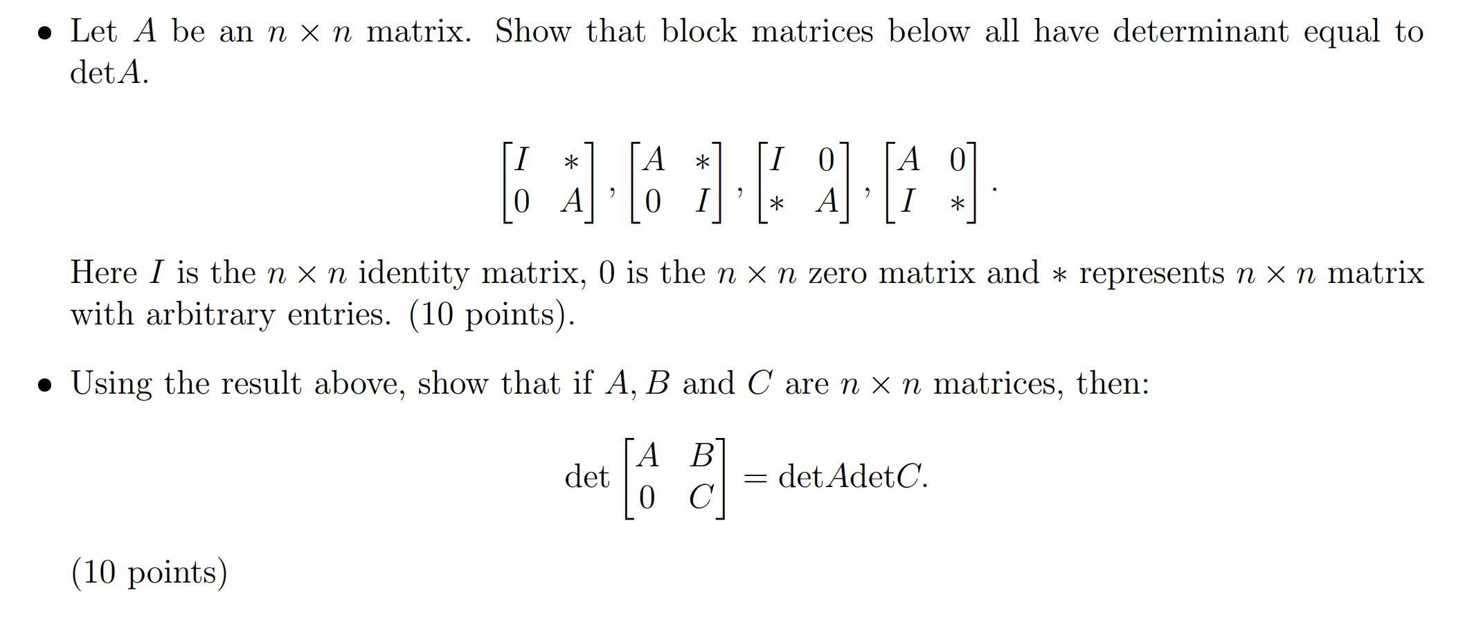 Solved • Let A be an n x n matrix. Show that block matrices | Chegg.com