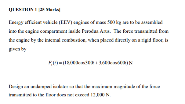 Solved QUESTION 1 [25 Marks] Energy efficient vehicle (EEV) | Chegg.com