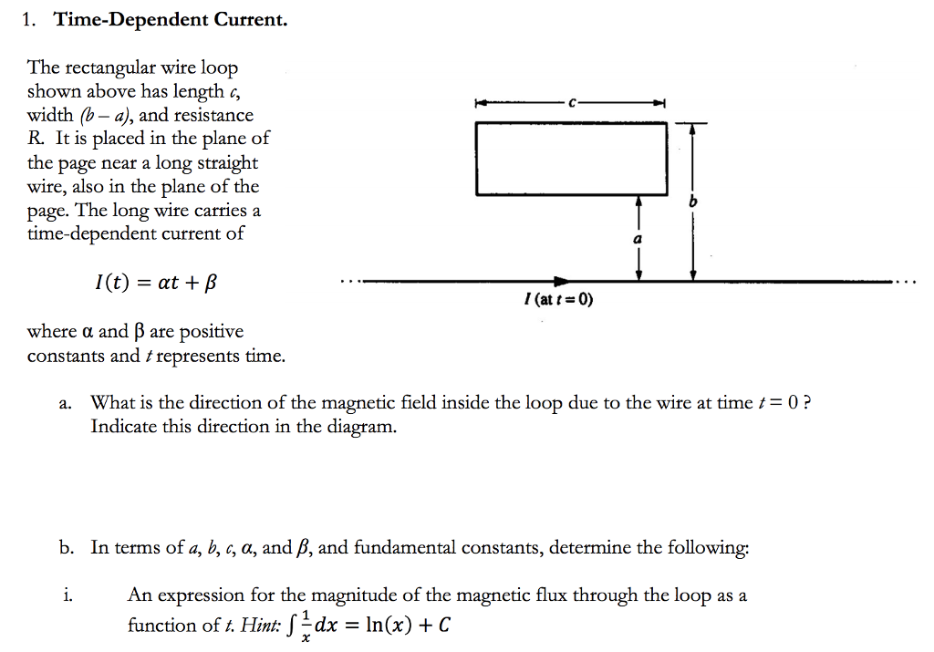 Solved 1. Time-Dependent Current The rectangular wire loop | Chegg.com