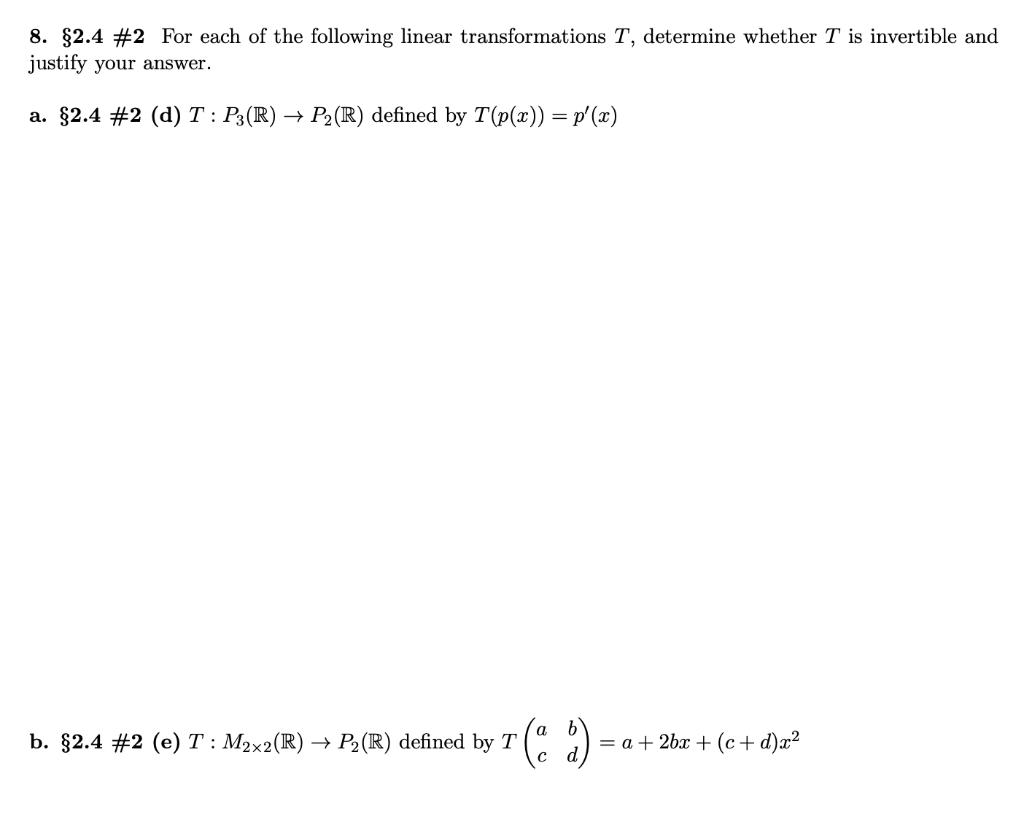 Solved 8. §2.4 \#2 For each of the following linear | Chegg.com