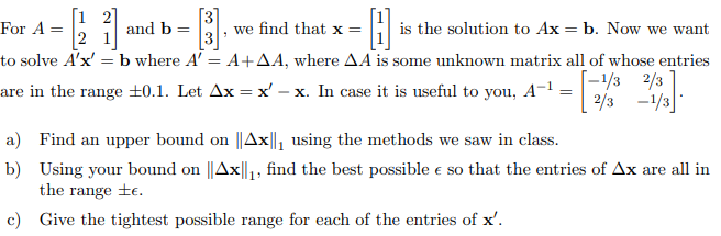 3. [] [1 2] 3 For A and b= we find that x= is the | Chegg.com