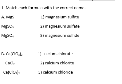 Solved 1. Match each formula with the correct name. A. Mgs | Chegg.com