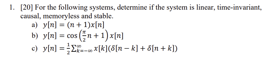 Solved [20] ﻿For the following systems, determine if ﻿the | Chegg.com