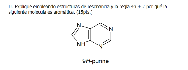 Solved II. Using resonance structures and the 4n + 2 rule, | Chegg.com