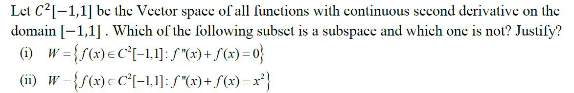 Solved Let C2[−1,1] be the Vector space of all functions | Chegg.com