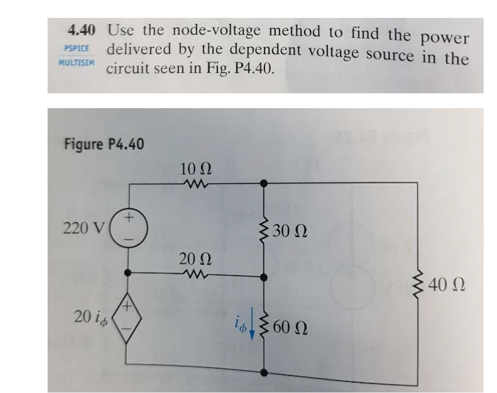 Solved PSPICE MULTISIM 4.40 Use the node-voltage method to | Chegg.com