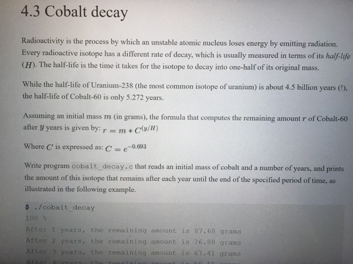 Solved 4.3 Cobalt decay Radioactivity is the process by | Chegg.com