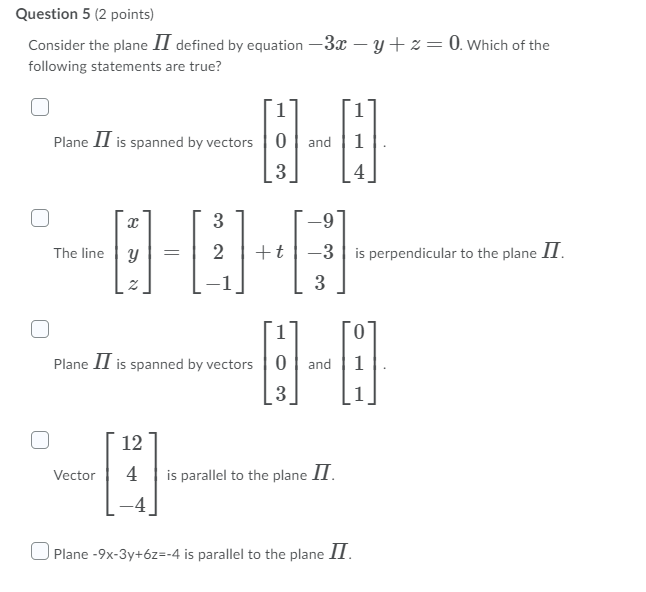 Solved Question 5 (2 points) Consider the plane II defined | Chegg.com