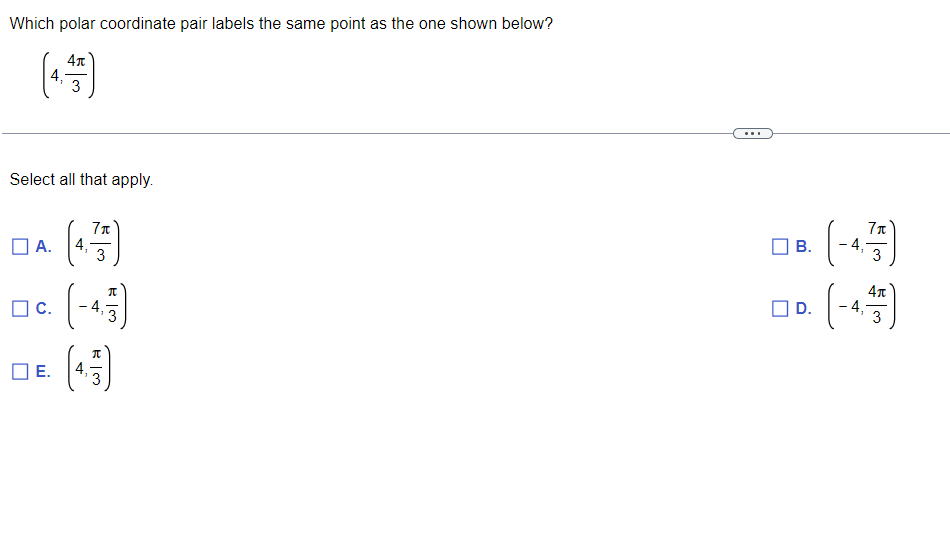 Solved Which polar coordinate pair labels the same point as | Chegg.com