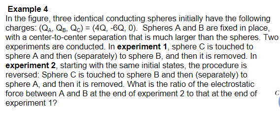Solved Example 4 In the figure, three identical conducting | Chegg.com