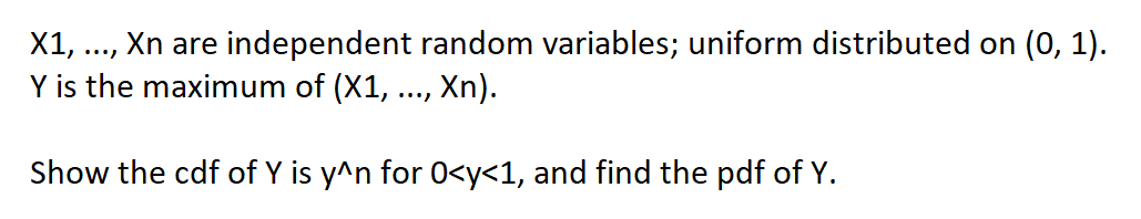 Solved X1,…,Xn are independent random variables; uniform | Chegg.com