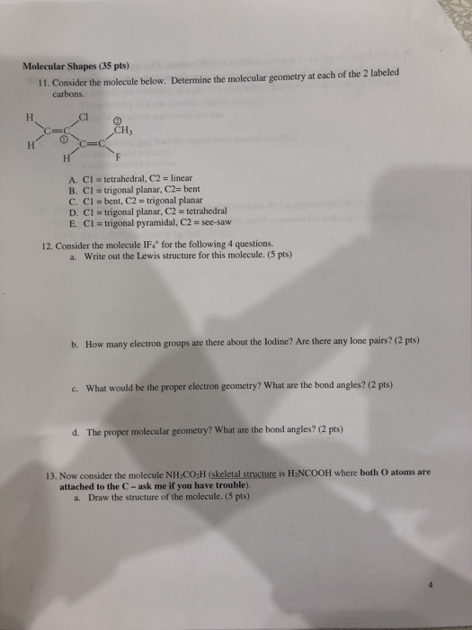 Solved Molecular Shapes (35 pts) Determine the molecular | Chegg.com Solved Molecular Shapes (35 pts) Determine the molecular | Chegg.com