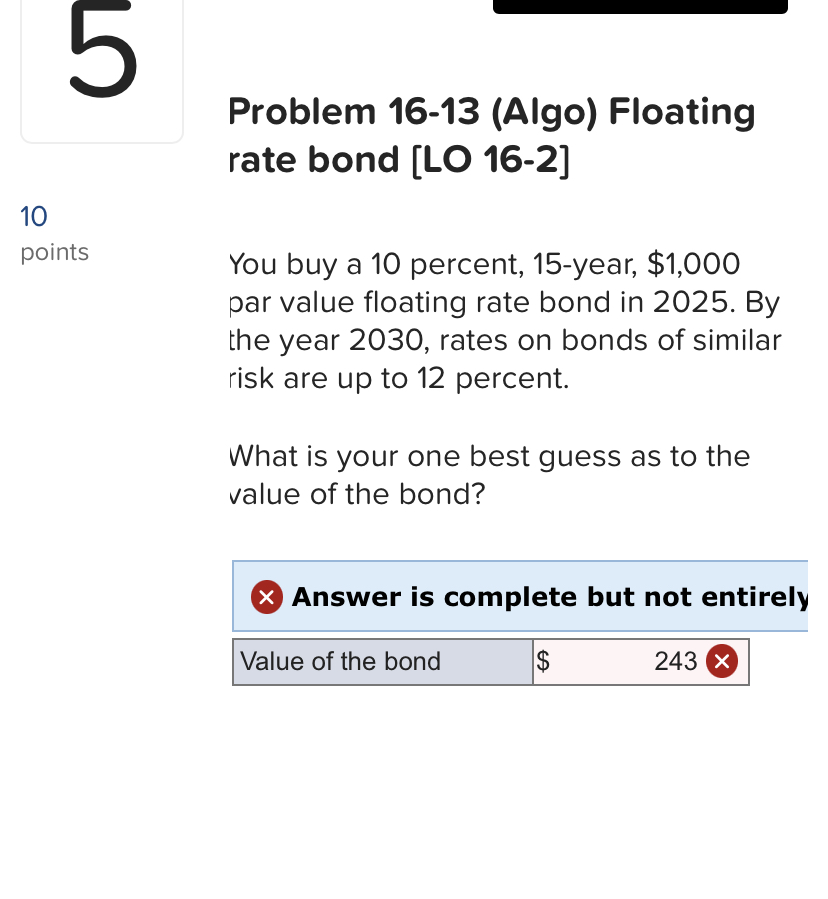Solved Problem 16-13 (Algo) Floating rate bond [LO 16-2] You | Chegg.com