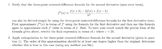 Solved 1. Verify that the three-point centered-difference | Chegg.com