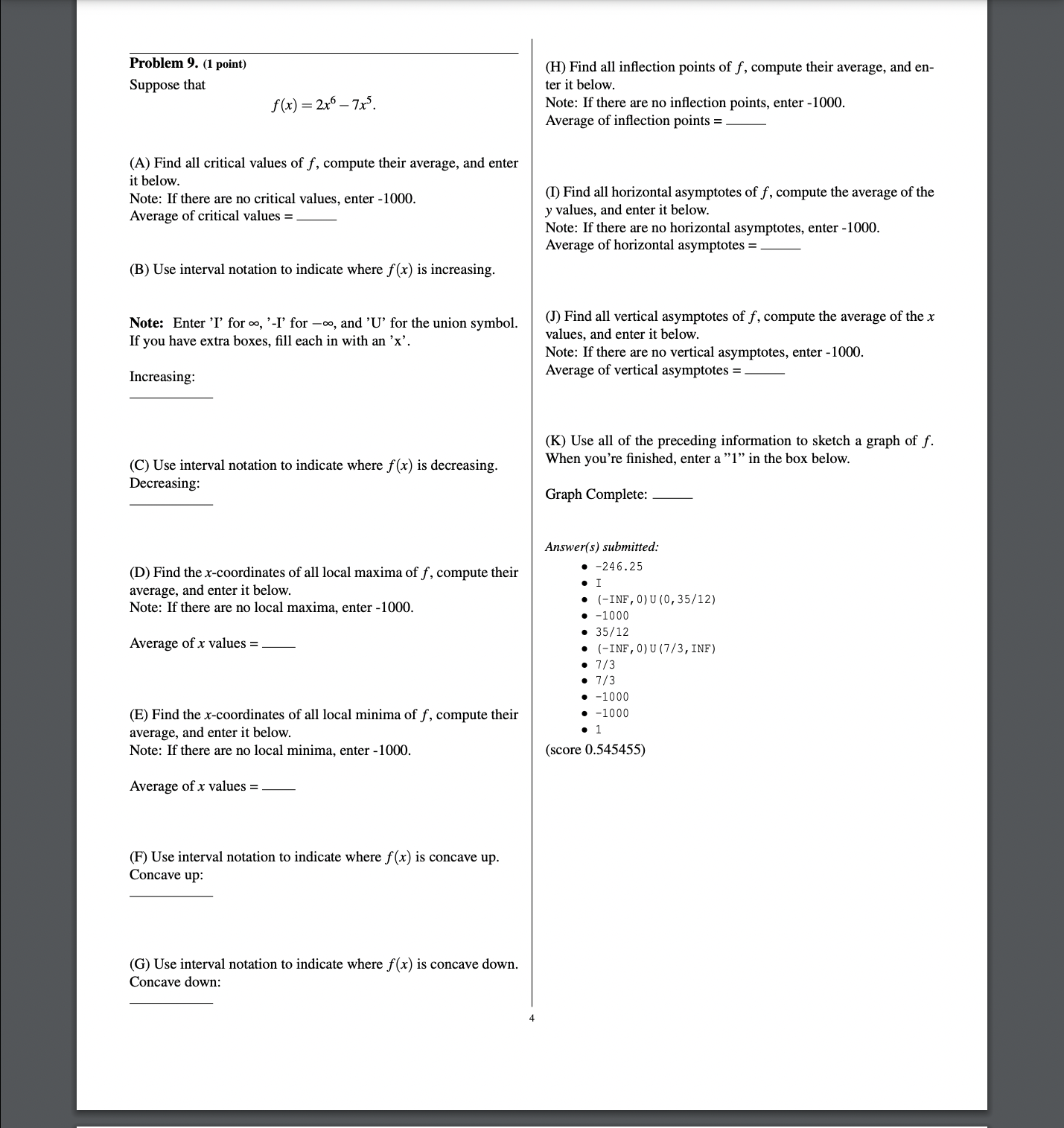 Solved Problem 9. (1 ﻿point)Suppose thatf(x)=2x6-7x5(A) | Chegg.com