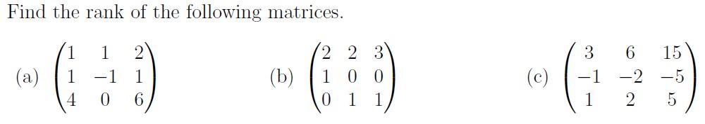Solved Find the rank of the following matrices. (a) | Chegg.com