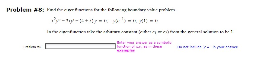 Solved Problem #8: Find the eigenfunctions for the following | Chegg.com