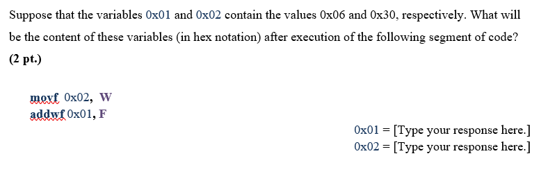 Solved Suppose that the variables 0x01 and 0x02 contain the | Chegg.com