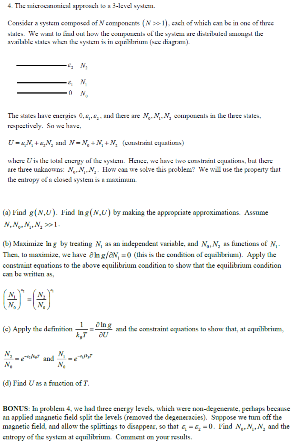 Solved 4. The microcanonical approach to a 3-level system. | Chegg.com