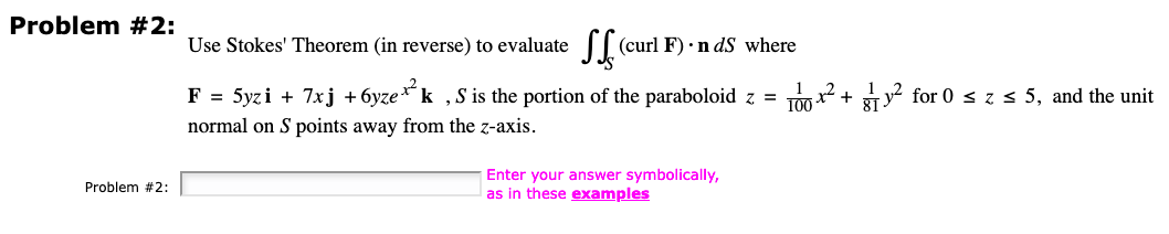 Solved Problem # 2:Use Stokes' Theorem (in reverse) ﻿to | Chegg.com