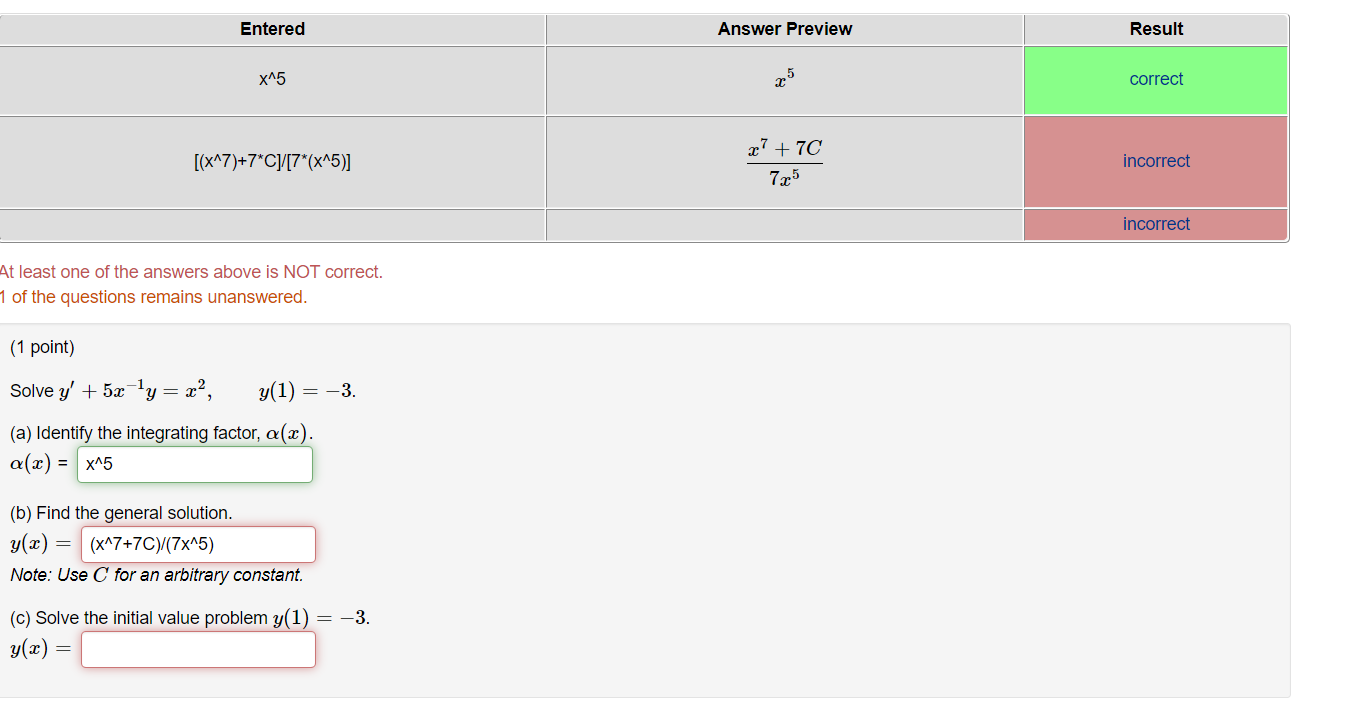 Solved Entered Answer Preview Result x^5 25 correct x7 + 7C | Chegg.com
