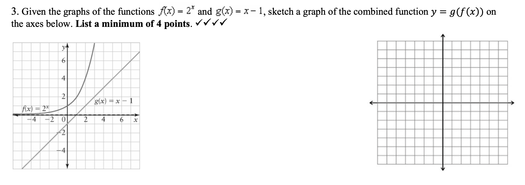 Solved 3. Given the graphs of the functions f(x)=2x and | Chegg.com