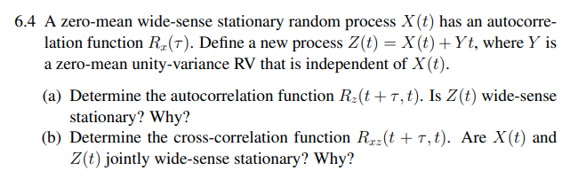 Solved 6.4 A zero-mean wide-sense stationary random process | Chegg.com