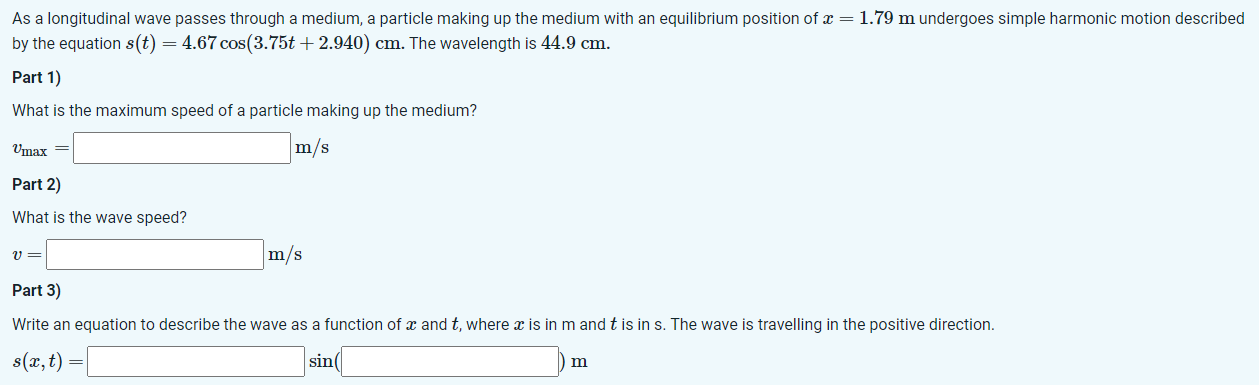 Solved As a longitudinal wave passes through a medium, a | Chegg.com
