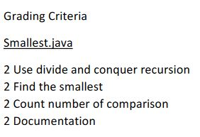 Solved Smallest.java Write a divide and conquer generic | Chegg.com