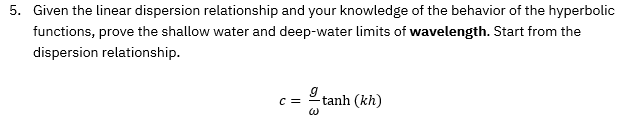 Solved Given the linear dispersion relationship and your | Chegg.com