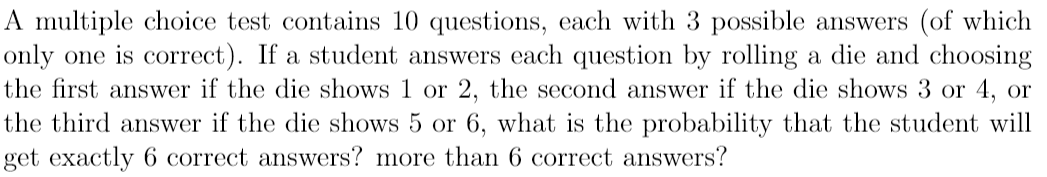 Solved A multiple choice test contains 10 questions, each | Chegg.com
