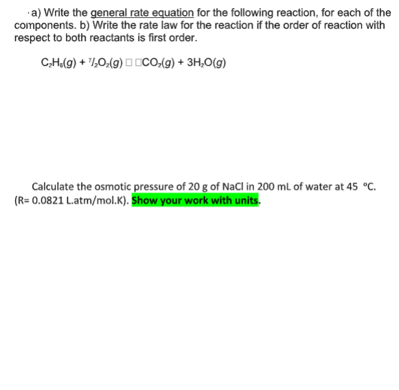 Solved a) Write the general rate equation for the following | Chegg.com