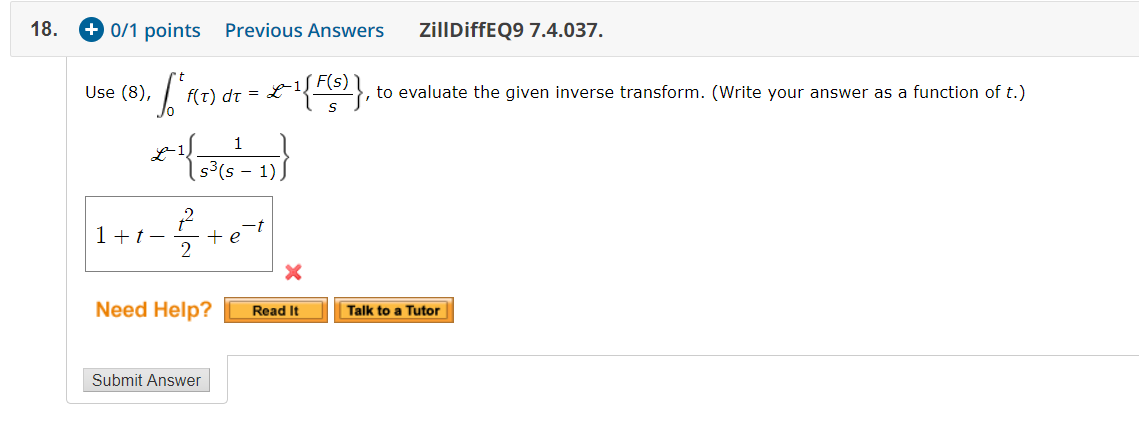 Solved Use 8 To Evaluate The Given Inverse Transform