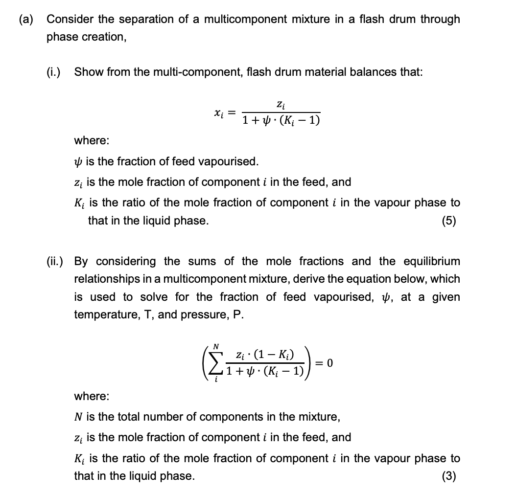 Solved (a) Consider the separation of a multicomponent | Chegg.com