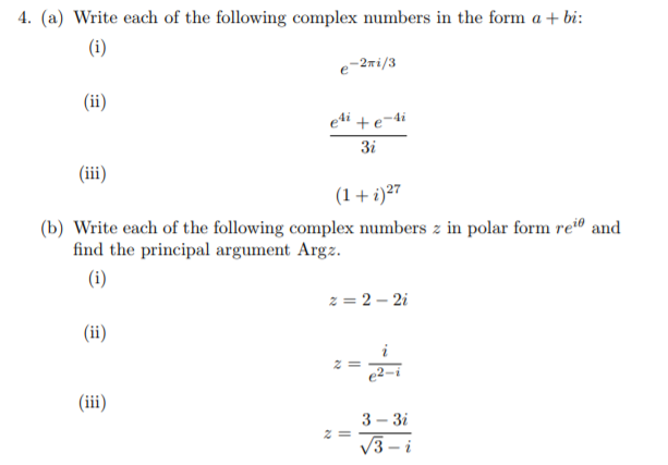 Solved 4. (a) Write each of the following complex numbers in | Chegg.com