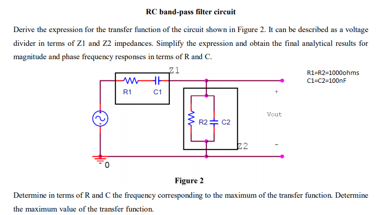 Solved RC band-pass filter circuit Derive the expression for | Chegg.com