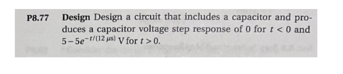 Solved P8.77 ﻿Design Design a circuit that includes a | Chegg.com