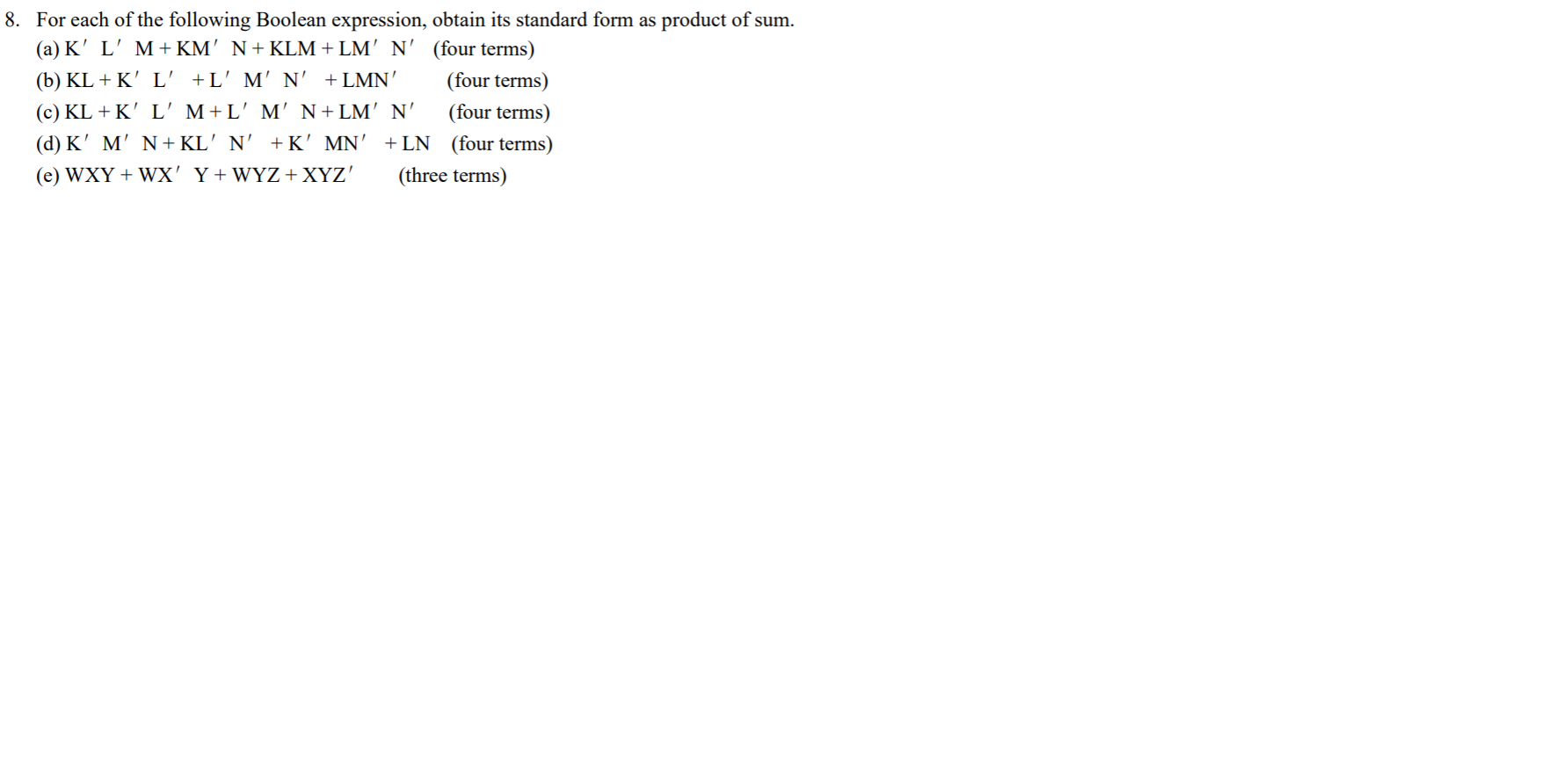 Solved For each of the following Boolean expression, obtain | Chegg.com