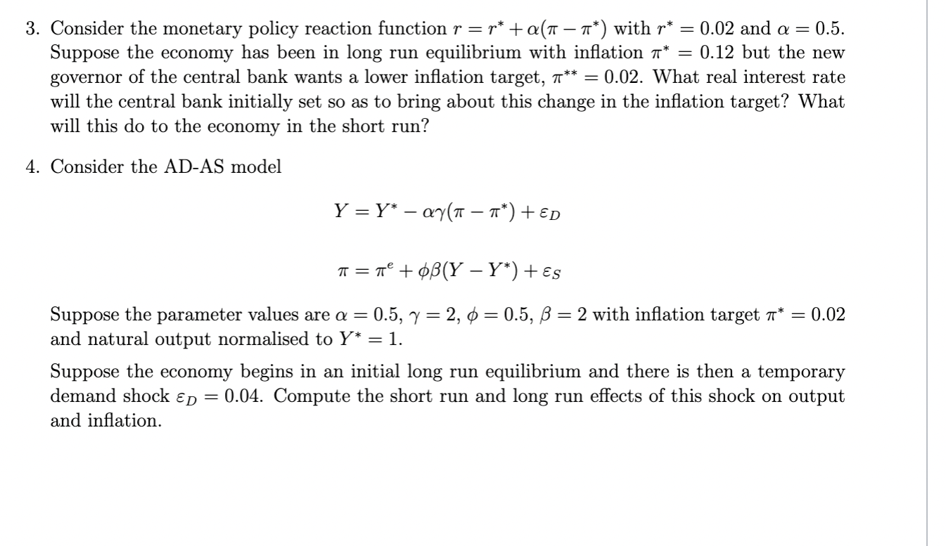 Solved 3. Consider the monetary policy reaction function r | Chegg.com