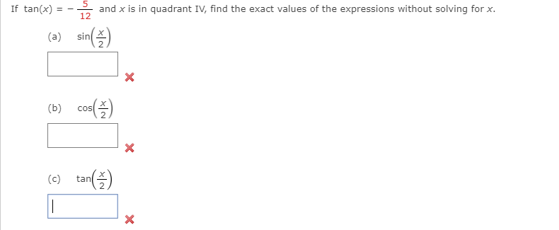 Solved If tan(x) = - 1 h 음 and x is in quadrant IV, find the | Chegg.com