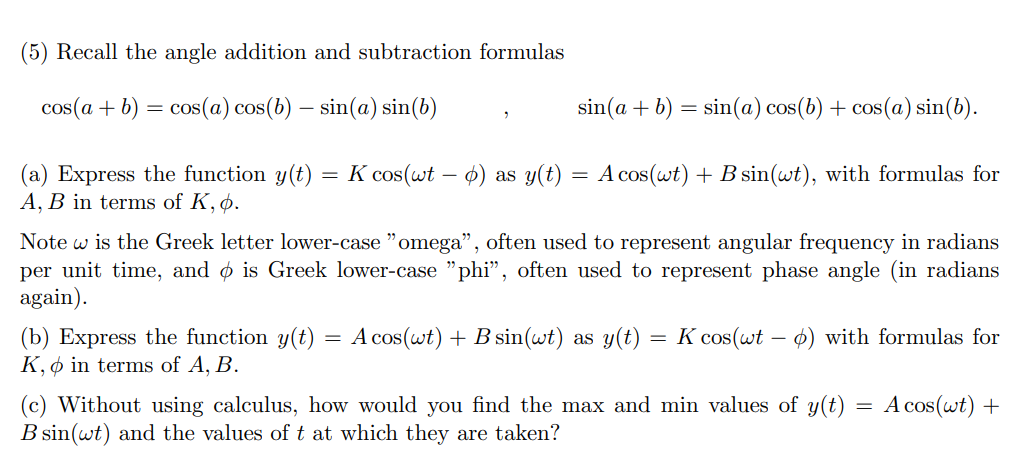 Solved (5) Recall the angle addition and subtraction | Chegg.com