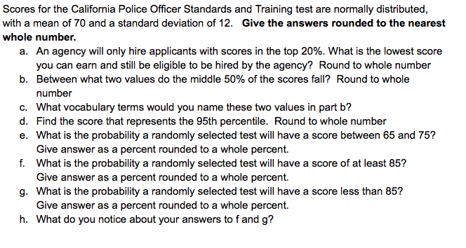 Solved Scores for the California Police Officer Standards | Chegg.com