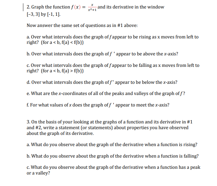 Solved 2. Graph the function f(x) = x2+1 and its derivative | Chegg.com
