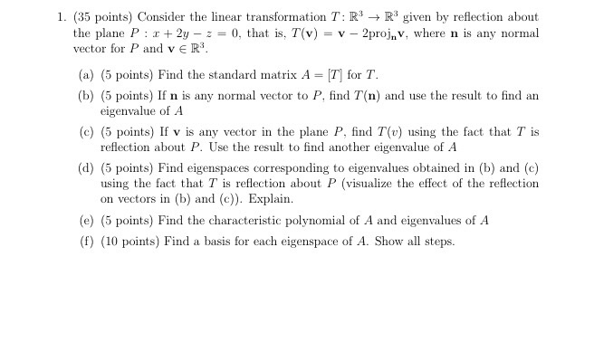 Solved Consider the linear transformation T: R^3 rightarrow | Chegg.com