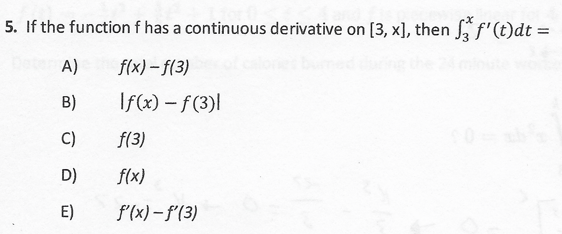 Solved 5. If the function f has a continuous derivative on | Chegg.com