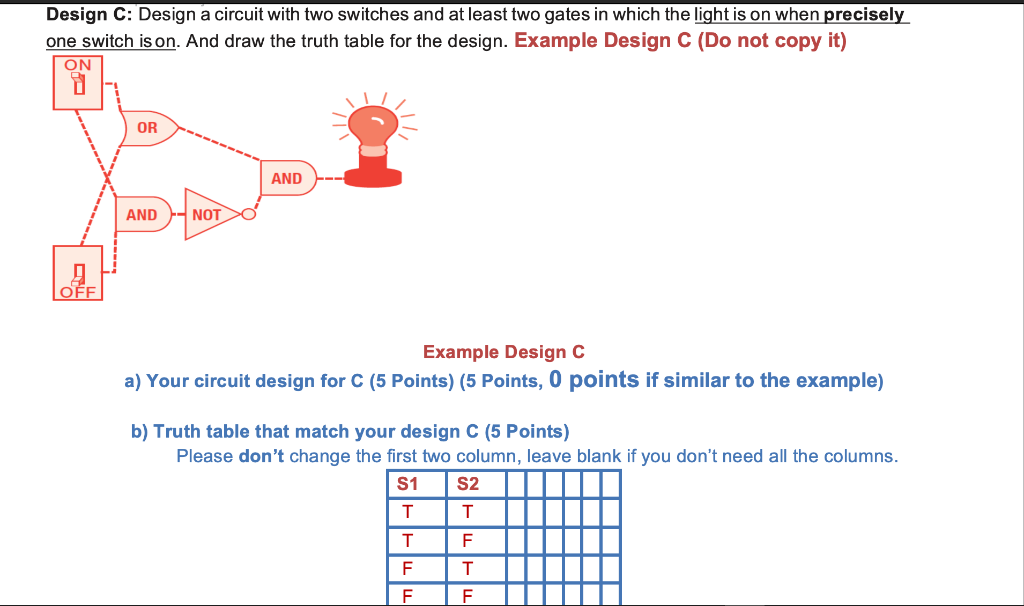 Solved Design C Design A Circuit With Two Switches And At