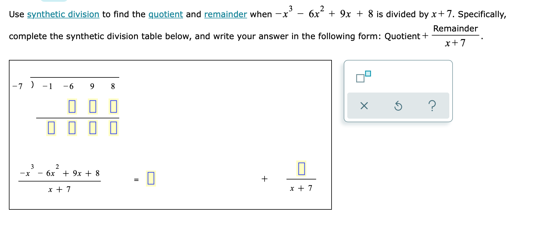 Solved Use synthetic division to find the quotient and | Chegg.com